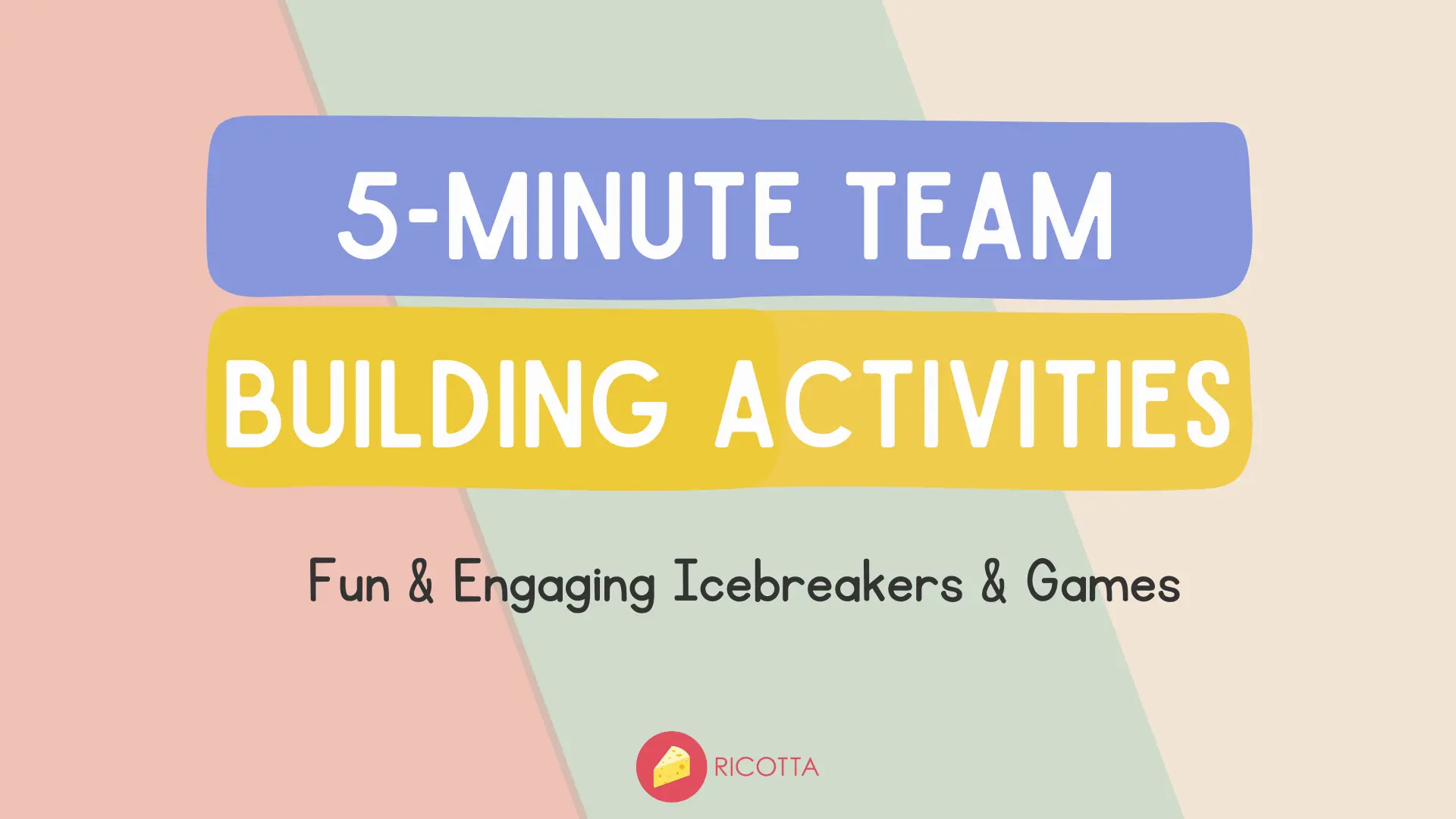5 Minute Team Building Activities & Games For Work